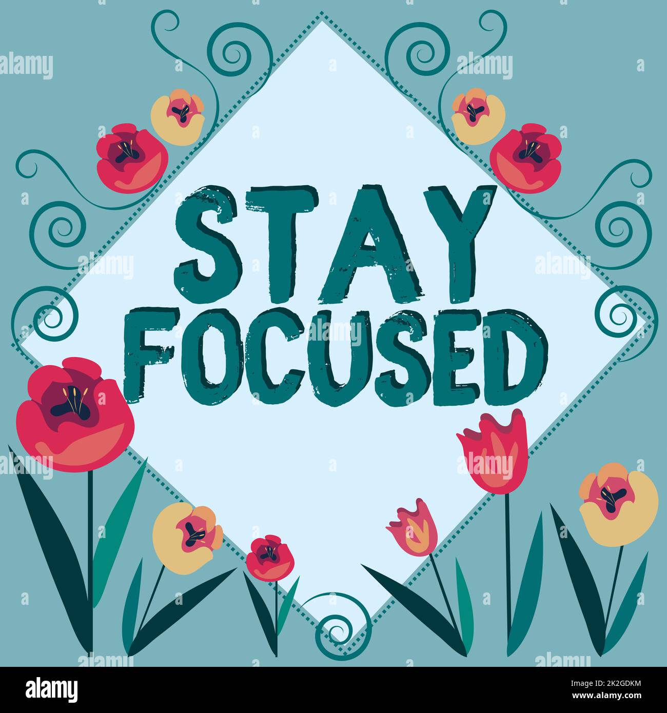 Handwriting text Stay Focused. Business concept Be attentive ...