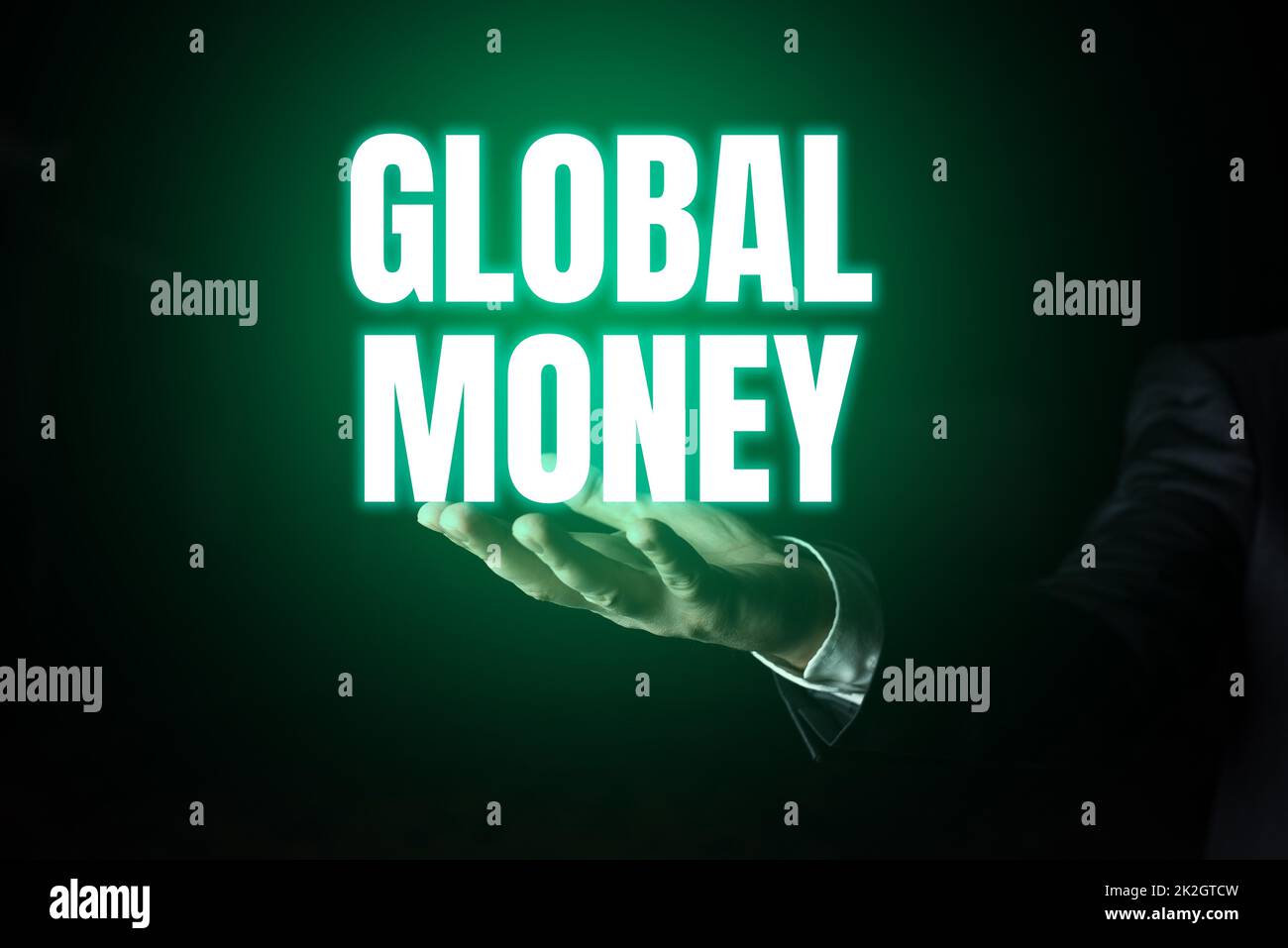 Inspiration showing sign Global Money. Word for International finance ...