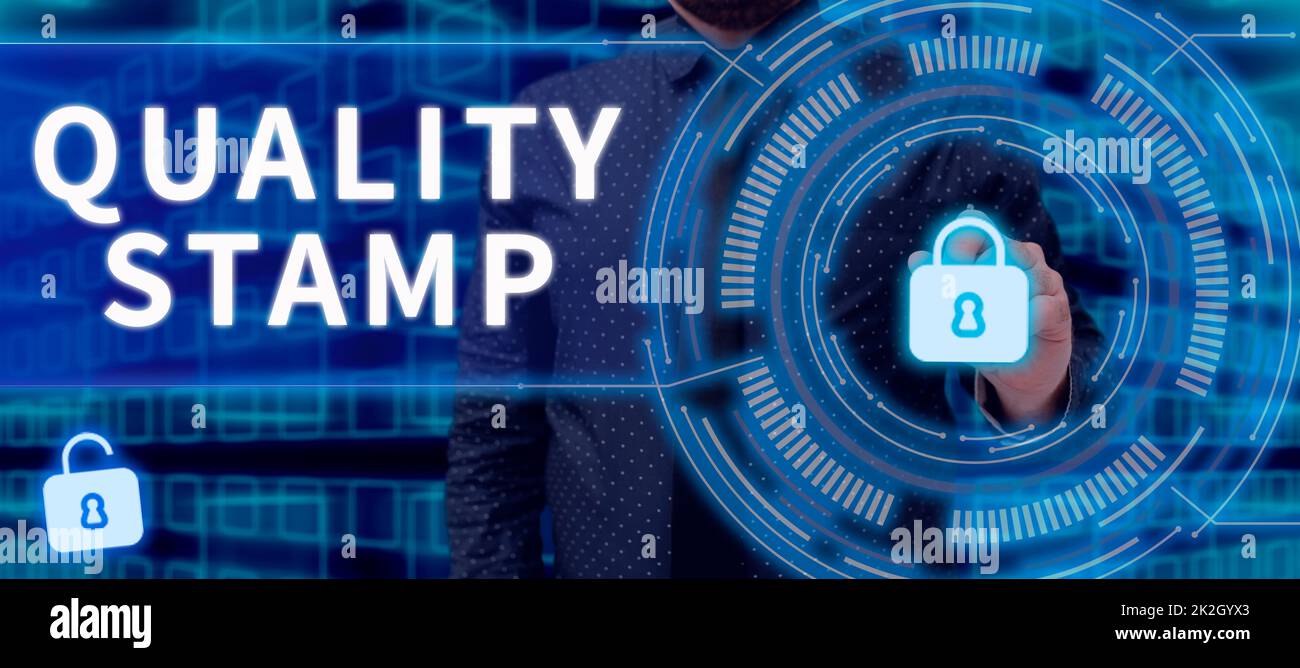 Writing displaying text Quality Stamp. Conceptual photo Seal of ...