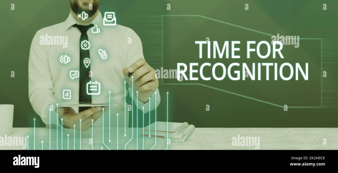 Writing displaying text Time For Recognition. Concept meaning Acknowledgement Interval between ...