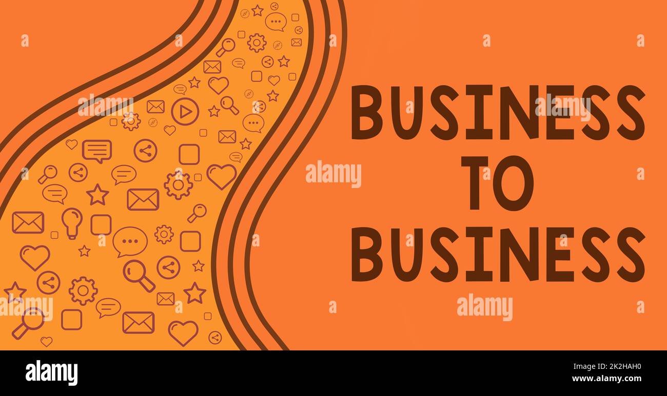 Text showing inspiration Business To Business. Business overview ...
