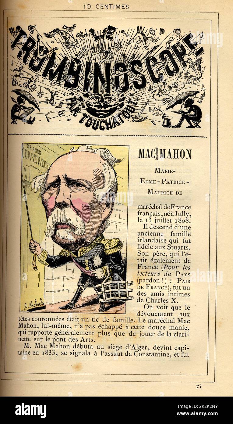 Caricature of Marshal Mac Mahon (1808-1893), in : "Le Trombinoscope" by Touchatout, drawing by ...