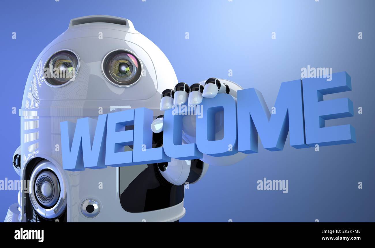 Robot holding WELCOME sign. Technology concept Stock Photo - Alamy