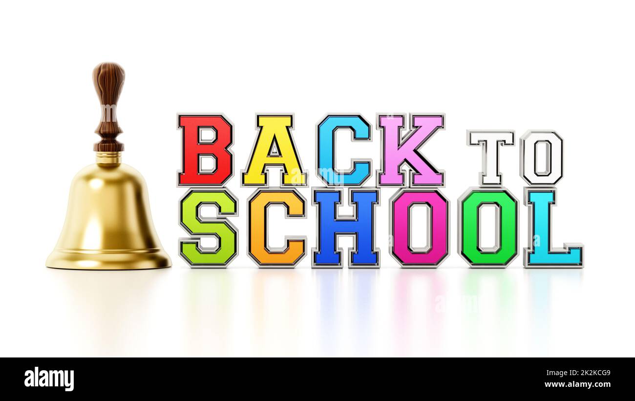 Back to school text and school bell isolated on white background. 3D ...