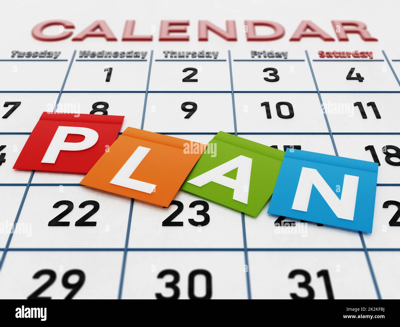 Plan word on colored note papers standing on calendar page. 3D ...