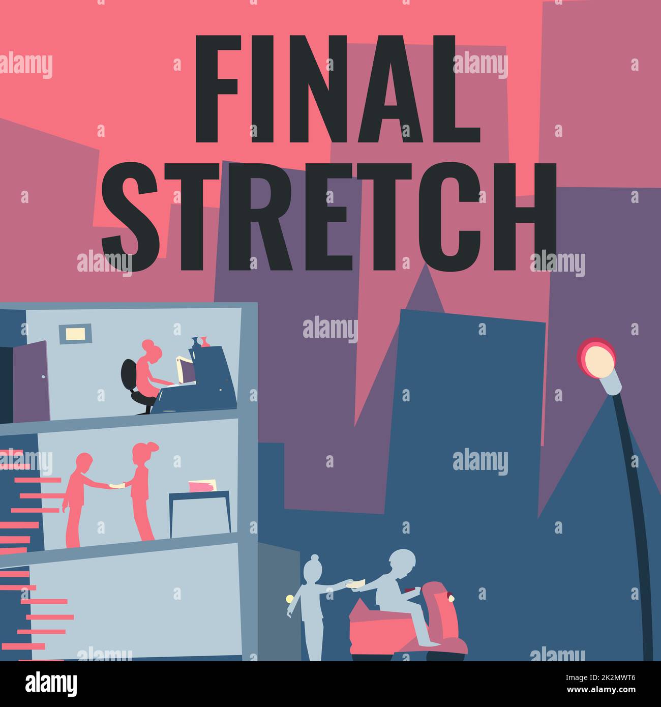 Sign displaying Final Stretch. Word for Last Leg Concluding Round ...