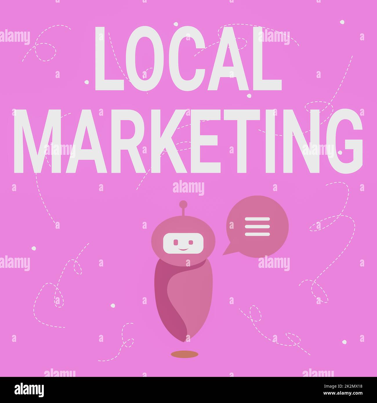 Sign displaying Local Marketing. Conceptual photo A local business ...