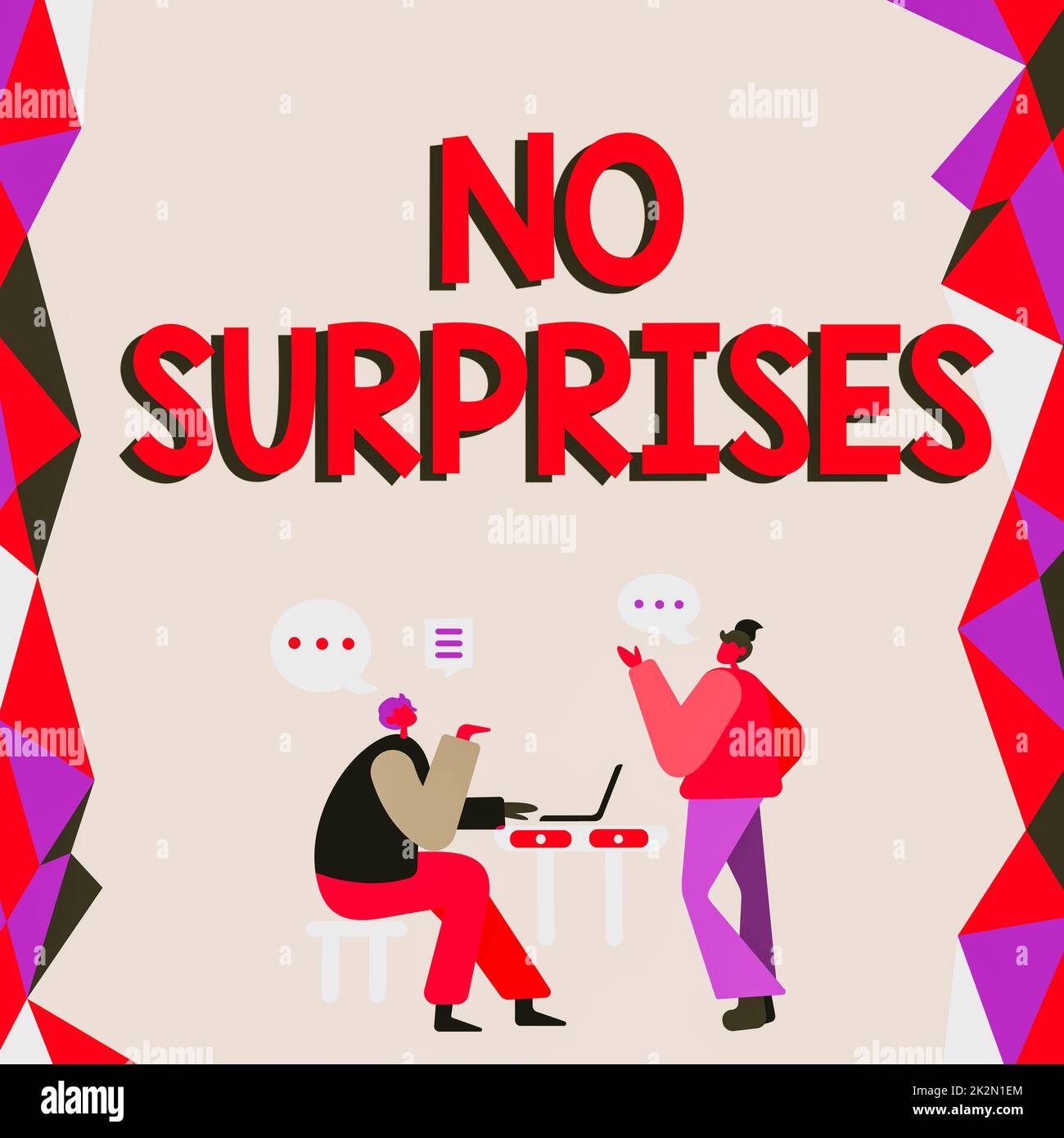 Text showing inspiration No Surprises. Conceptual photo Presupposed ...