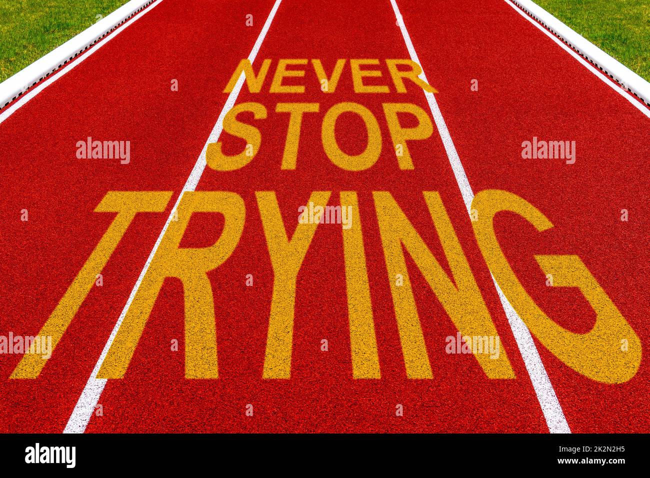 Never Stop Trying Stock Photo - Alamy