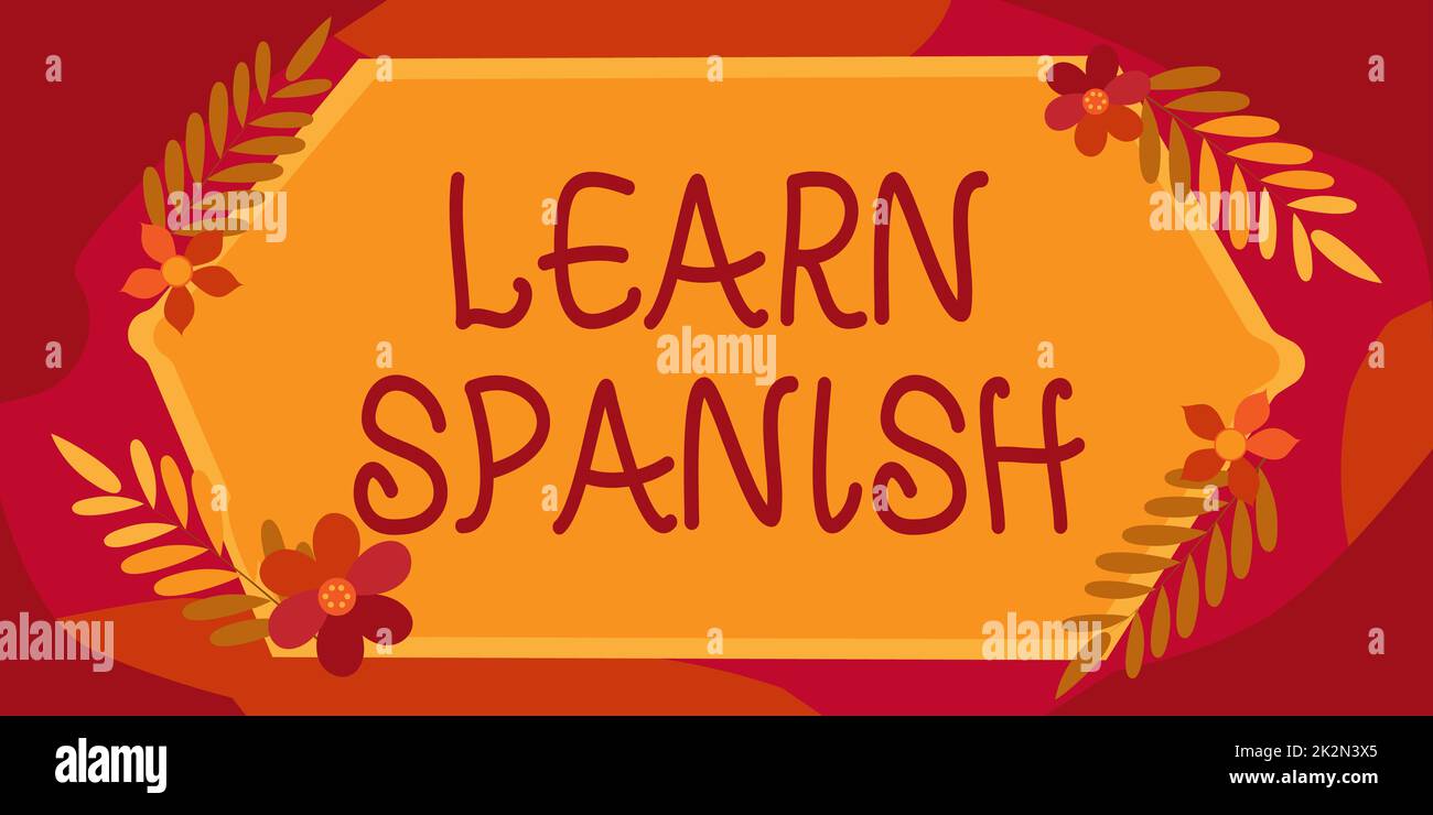 Conceptual display Learn Spanish. Conceptual photo Translation Language ... Conceptual display Learn Spanish. Conceptual photo Translation Language ...