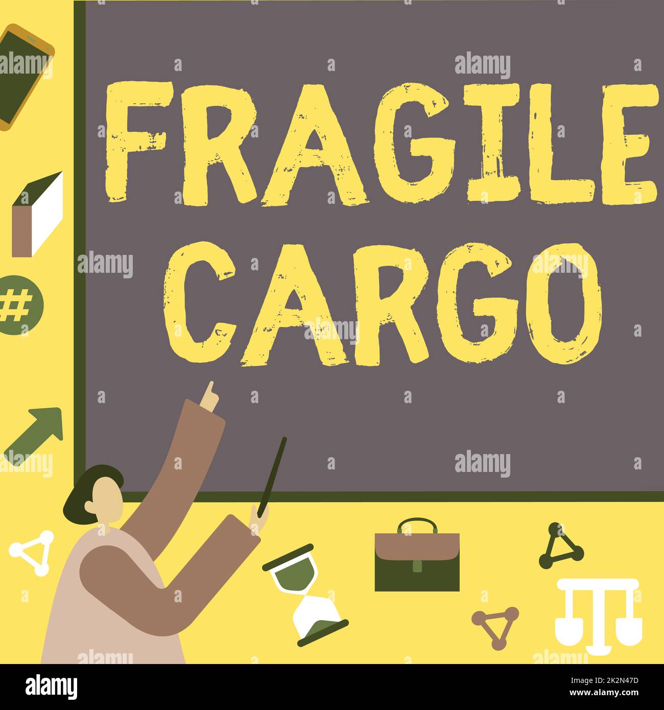 Conceptual display Fragile Cargo. Word for Breakable Handle with Care ...