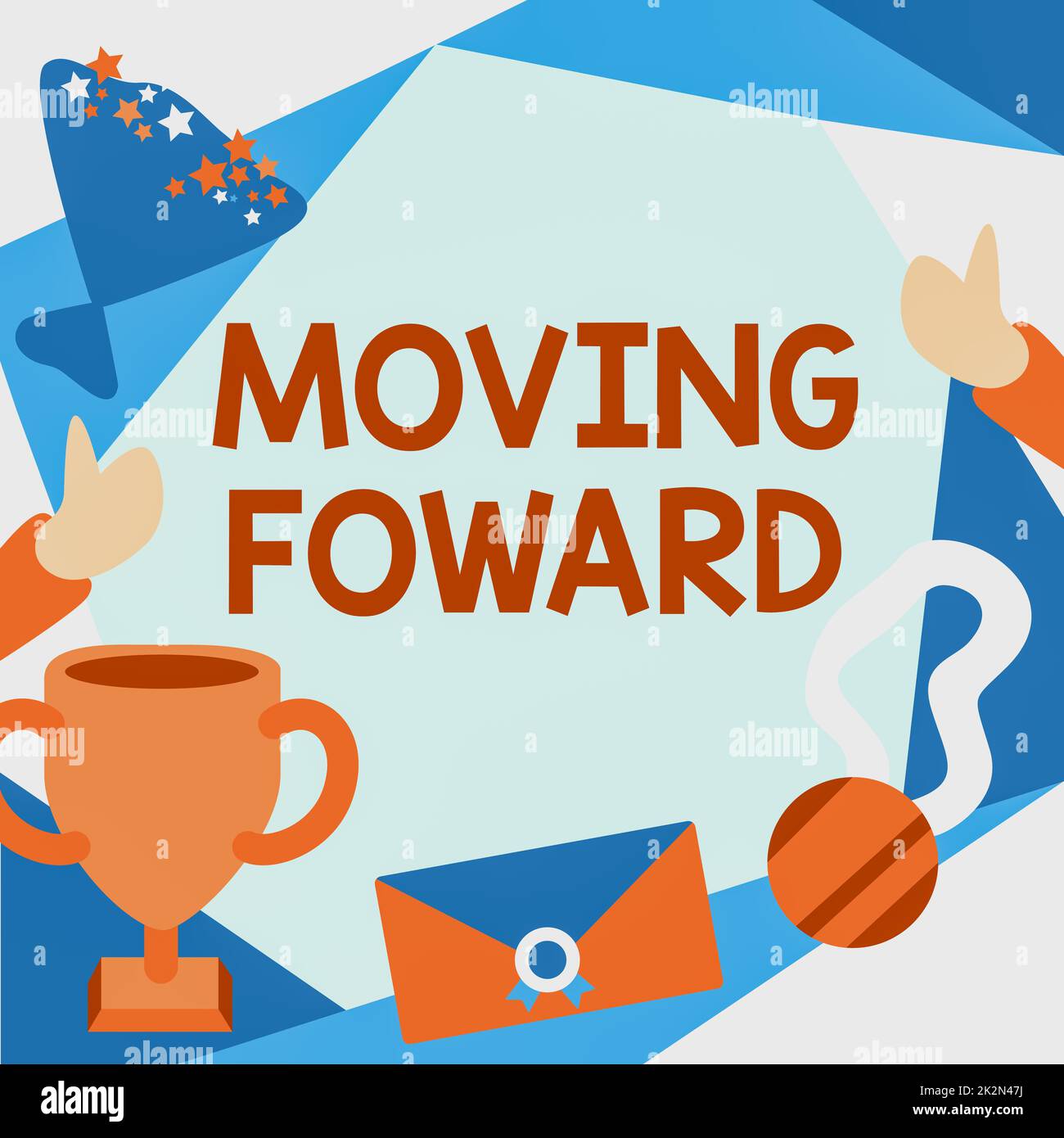 Inspiration showing sign Moving Foward. Business concept Towards a ...