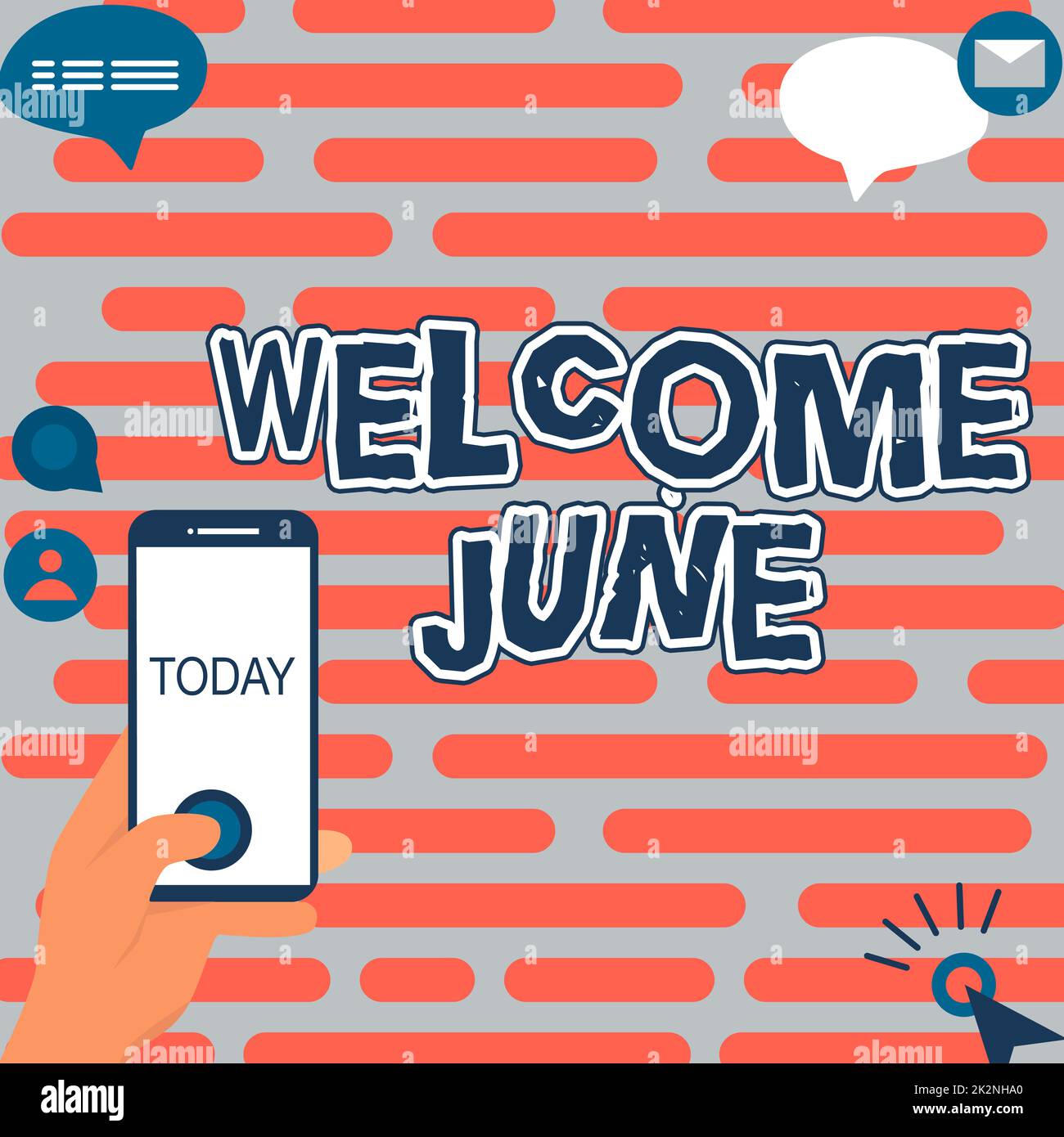 Text sign showing Welcome June. Business showcase Calendar Sixth Month ...