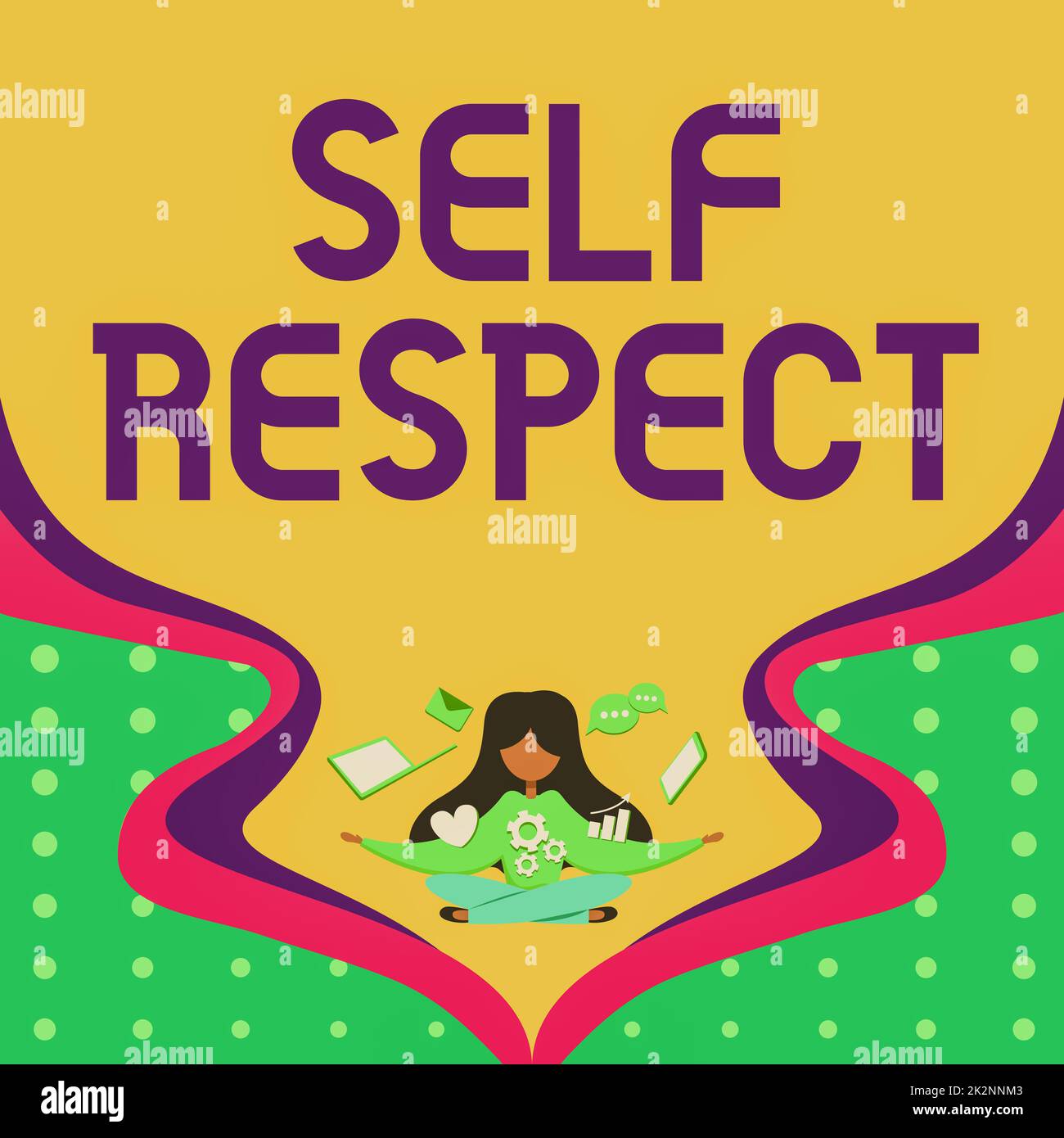 Sign displaying Self Respect. Conceptual photo Pride and confidence in ...