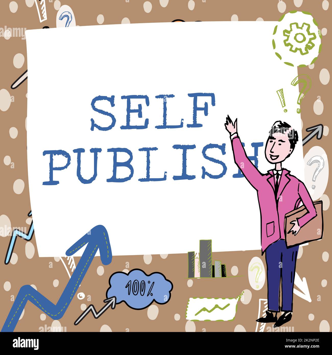 Hand writing sign Self Publish. Business overview Published work ...