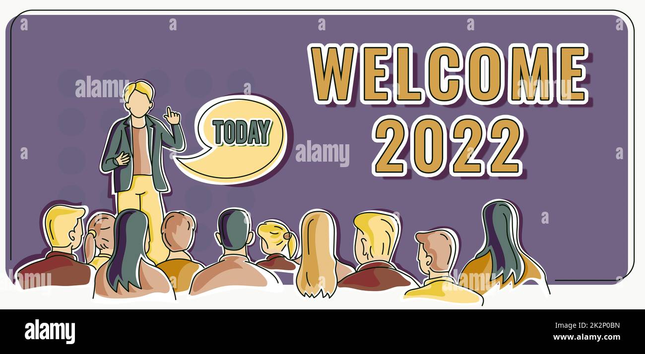 Text showing inspiration Welcome 2022. Business concept New Year ...