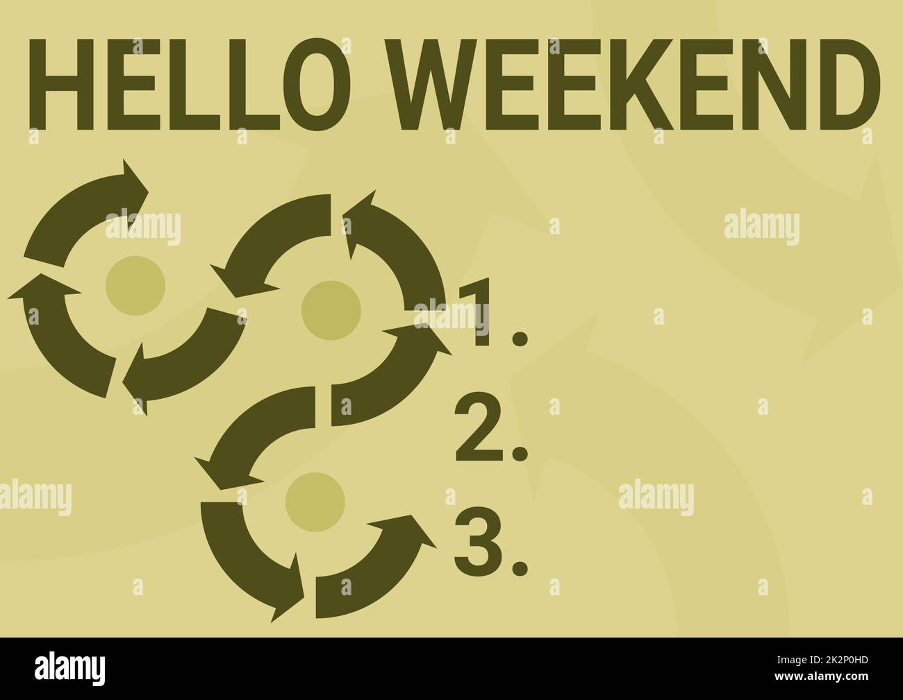 Conceptual caption Hello Weekend. Business overview Getaway Adventure ... Conceptual caption Hello Weekend. Business overview Getaway Adventure ...