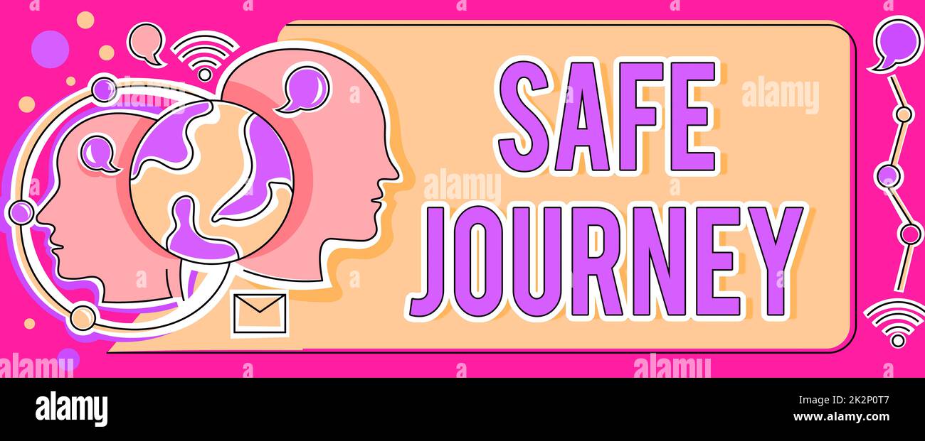 Text showing inspiration Safe Journey. Internet Concept Blessing Bid ...