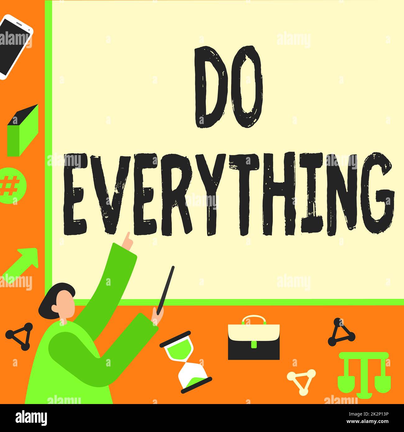 Text showing inspiration Do Everything. Word for Jack of All Trades ...