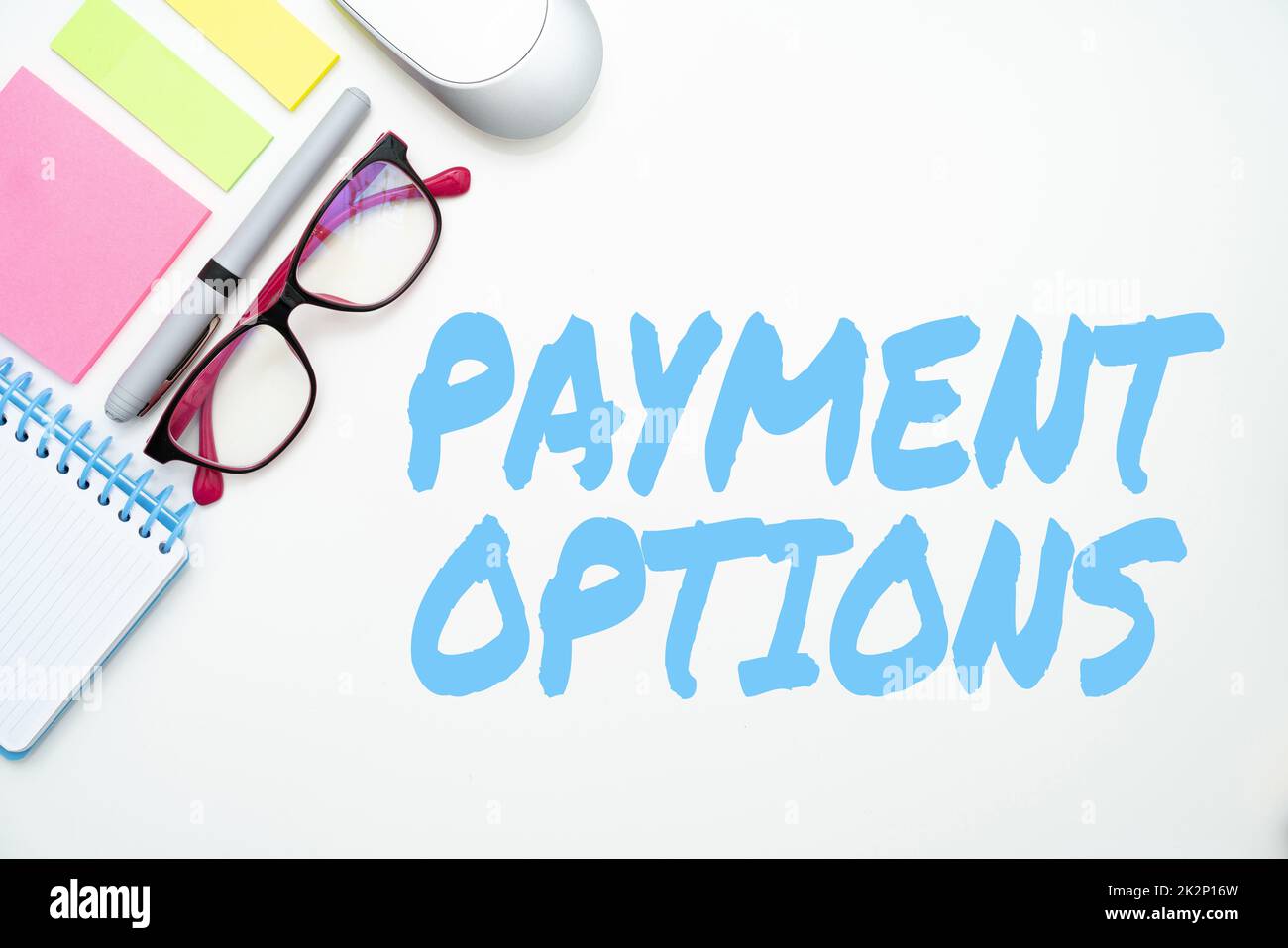 Sign displaying Payment Options. Concept meaning The way of chosen to ...