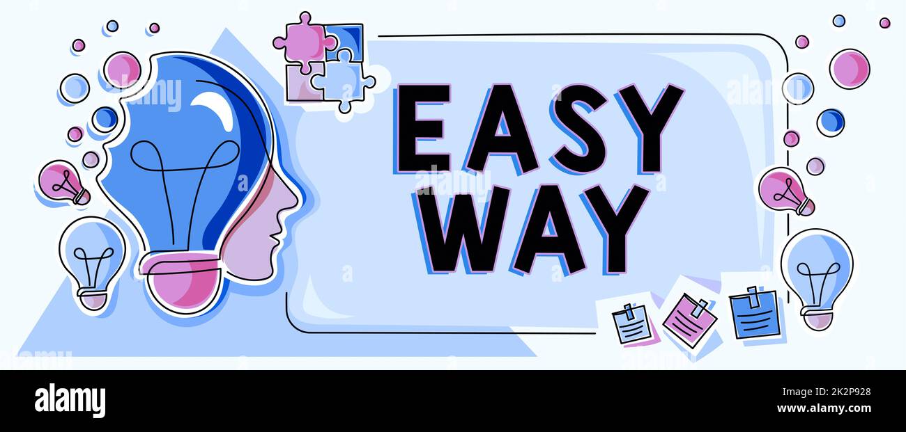 Handwriting text Easy Way. Business approach making hard decision ...