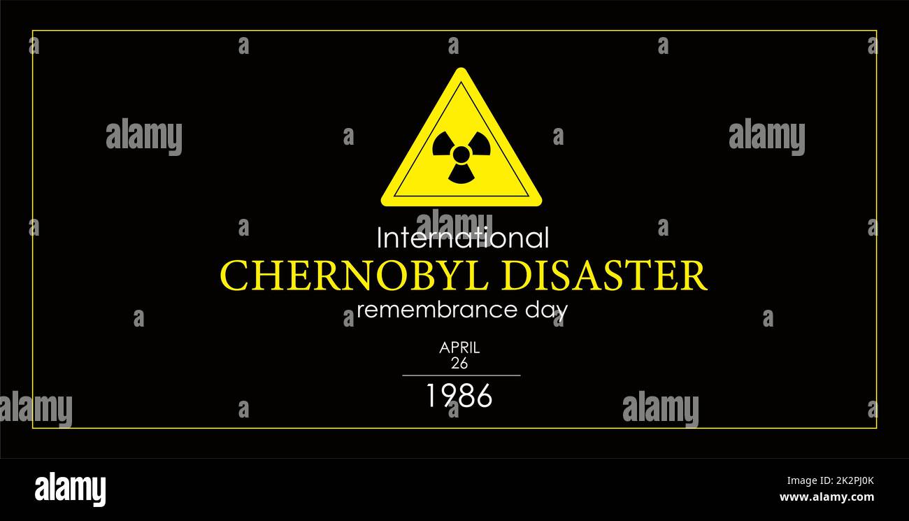 26 April Poster For The Day Of The Chernobyl Accident Chernobyl Disaster Explosion Of A