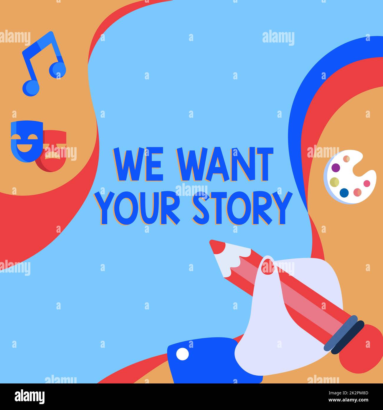 Text showing inspiration We Want Your StoryTell Us something a Glimpse ...