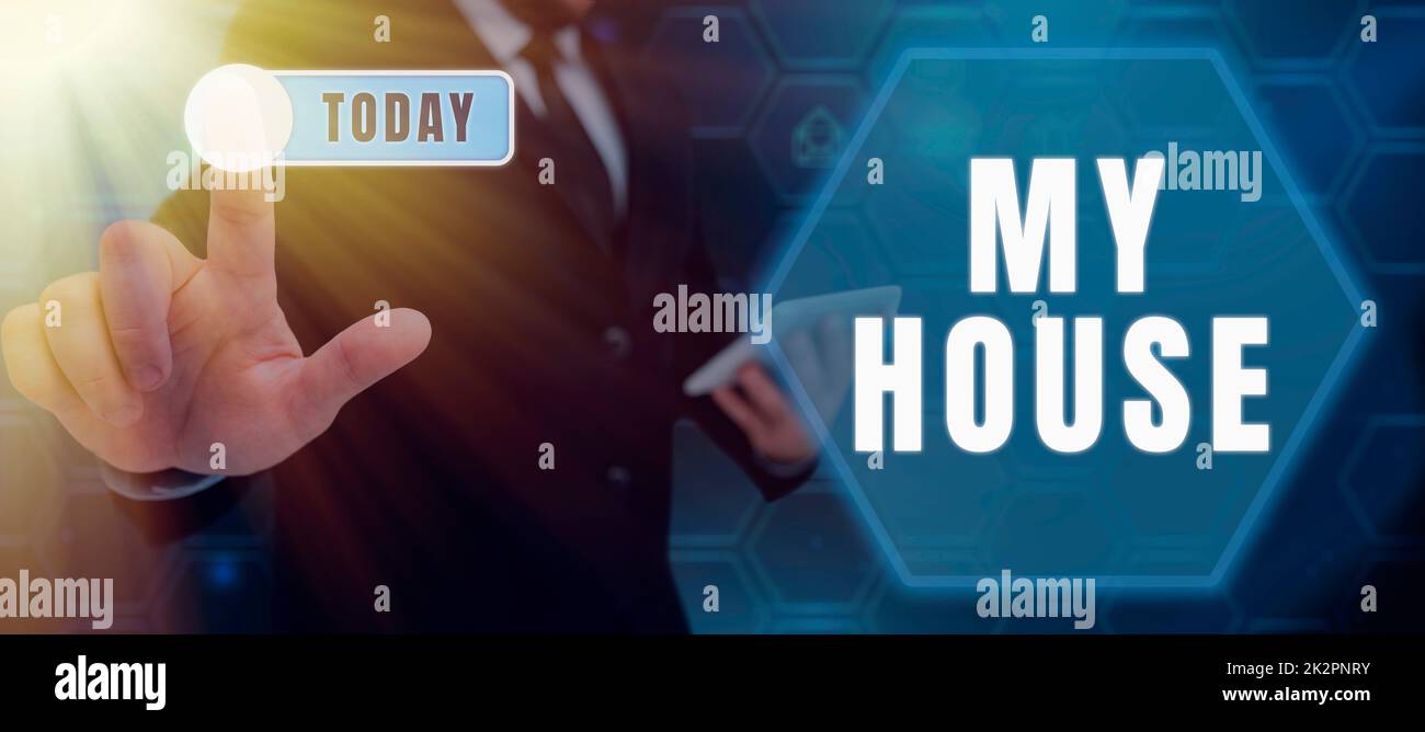 Conceptual caption My House. Word Written on A place or building where ...