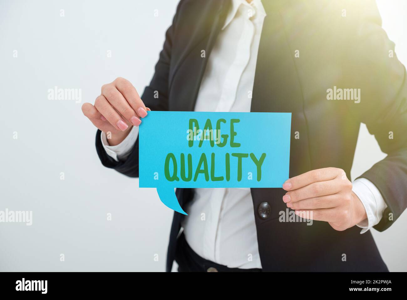 Sign displaying Page Quality. Concept meaning Effectiveness of a ...
