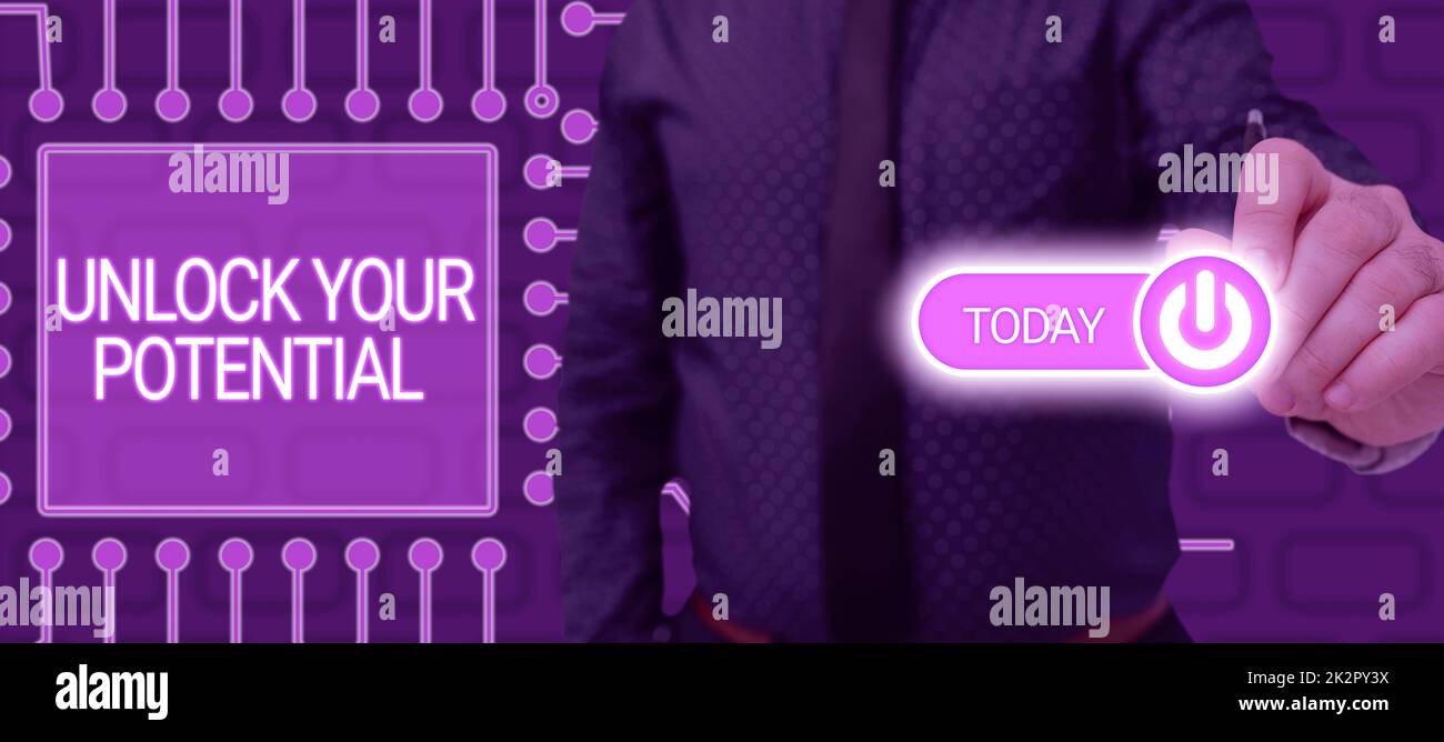 Hand writing sign Unlock Your Potential. Concept meaning Maximize the ...