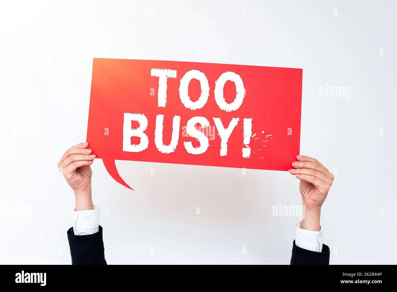 Text caption presenting Too Busy. Business showcase No time to relax no ...