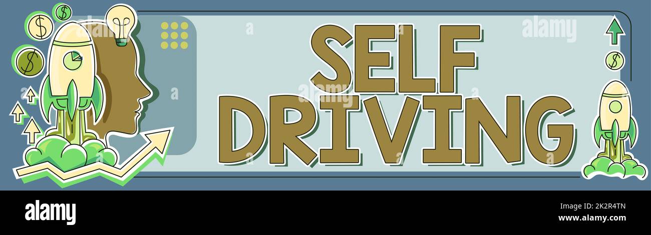 Conceptual caption Self Driving. Business showcase Autonomous vehicle ...