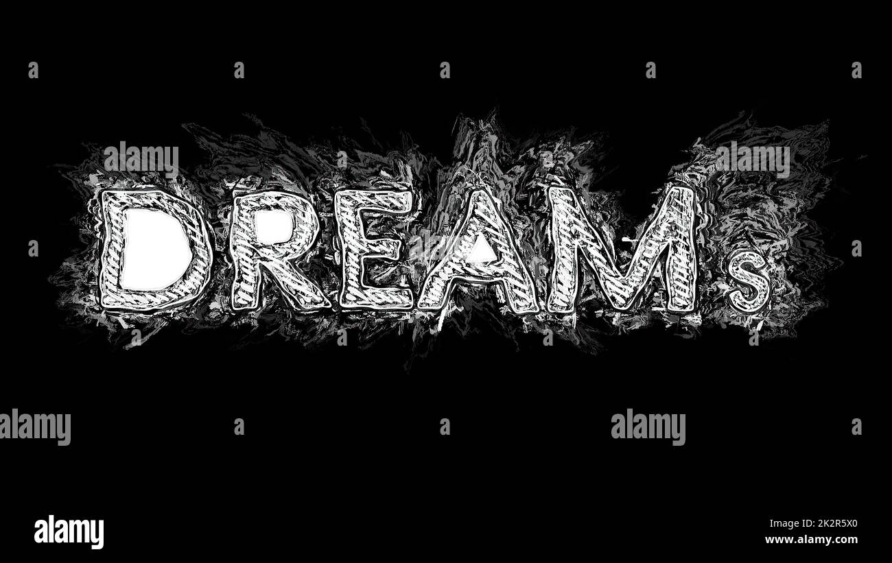 Dreams text hand drawn illustration Stock Photo - Alamy