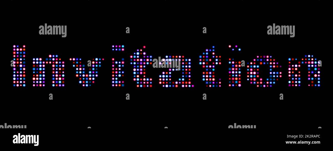 Invitation led text Stock Photo - Alamy