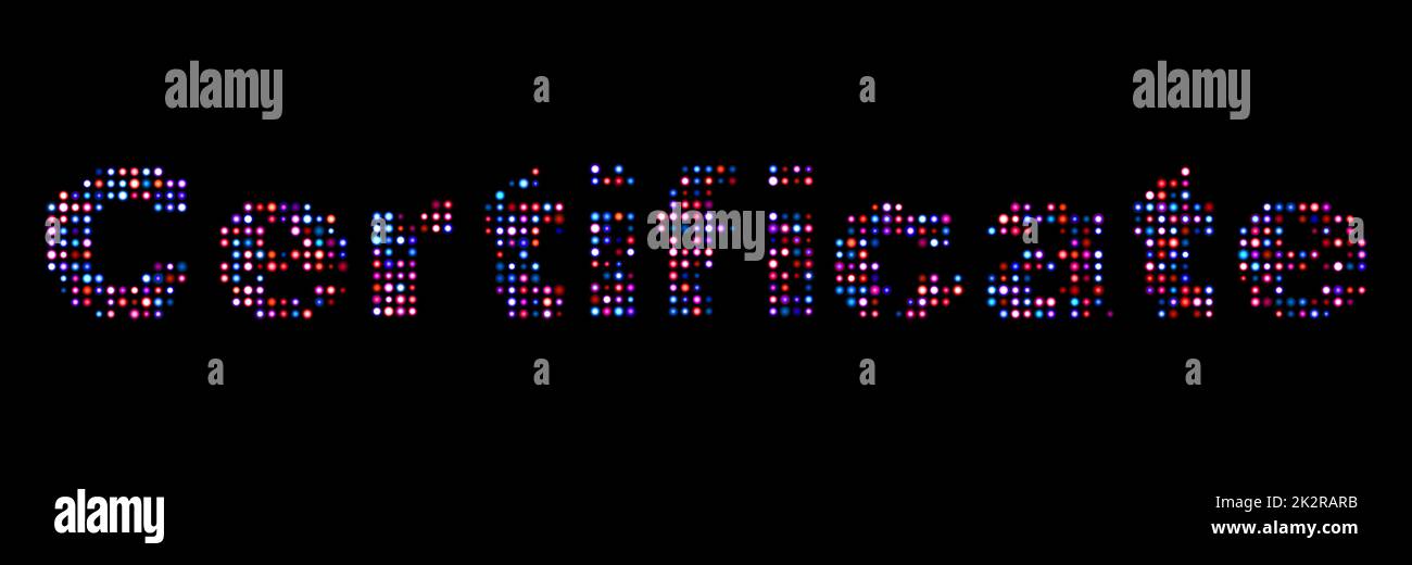 Certificate led text Stock Photo - Alamy