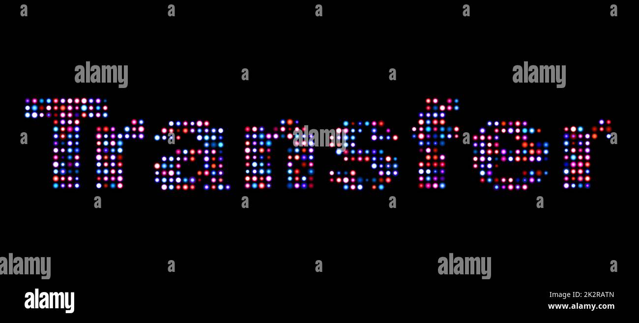 transfer led text Stock Photo - Alamy