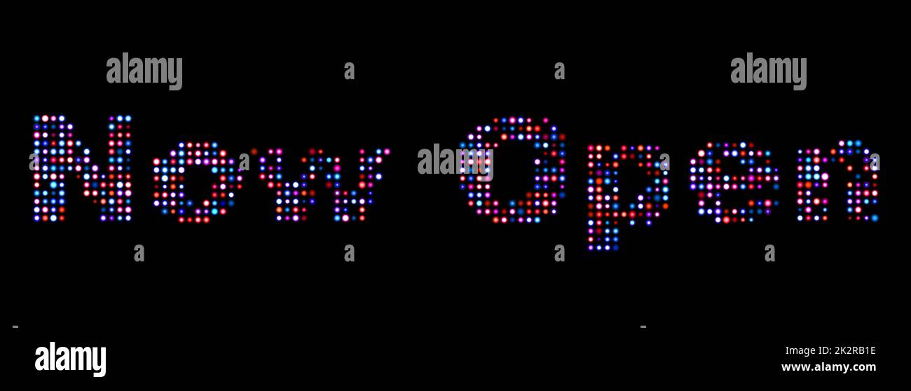 Now open led text Stock Photo - Alamy