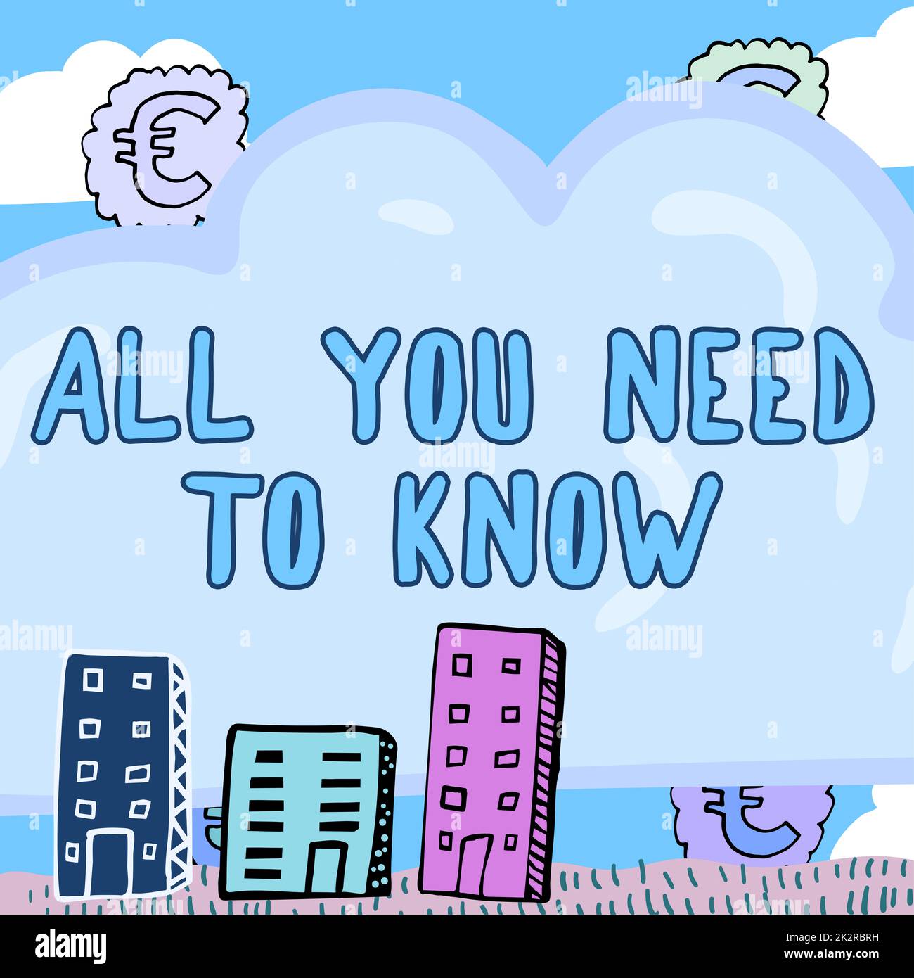 Sign displaying All You Need To Know. Business idea Tell only the Facts and Important ones ...