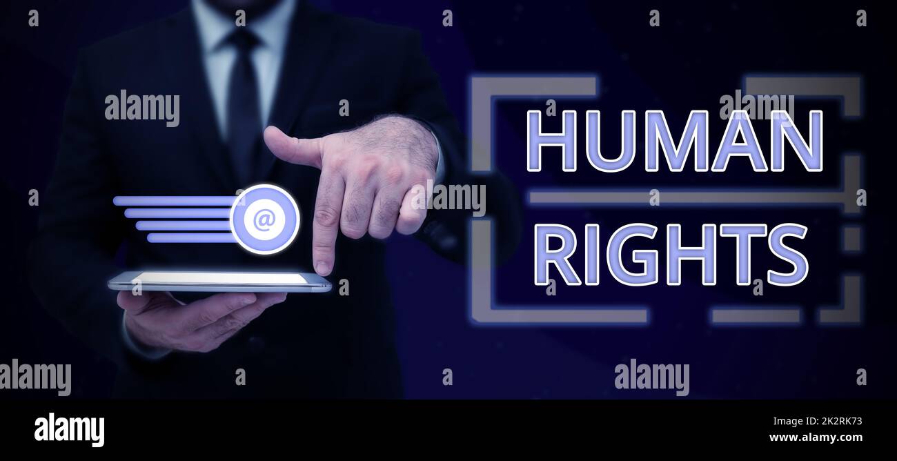 Sign displaying Human Rights. Business overview Moral Principles ...