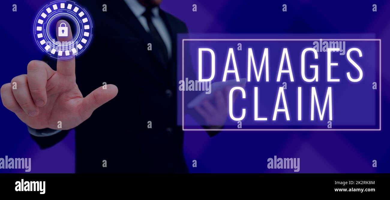 Sign displaying Damages Claim. Concept meaning Demand Compensation ...