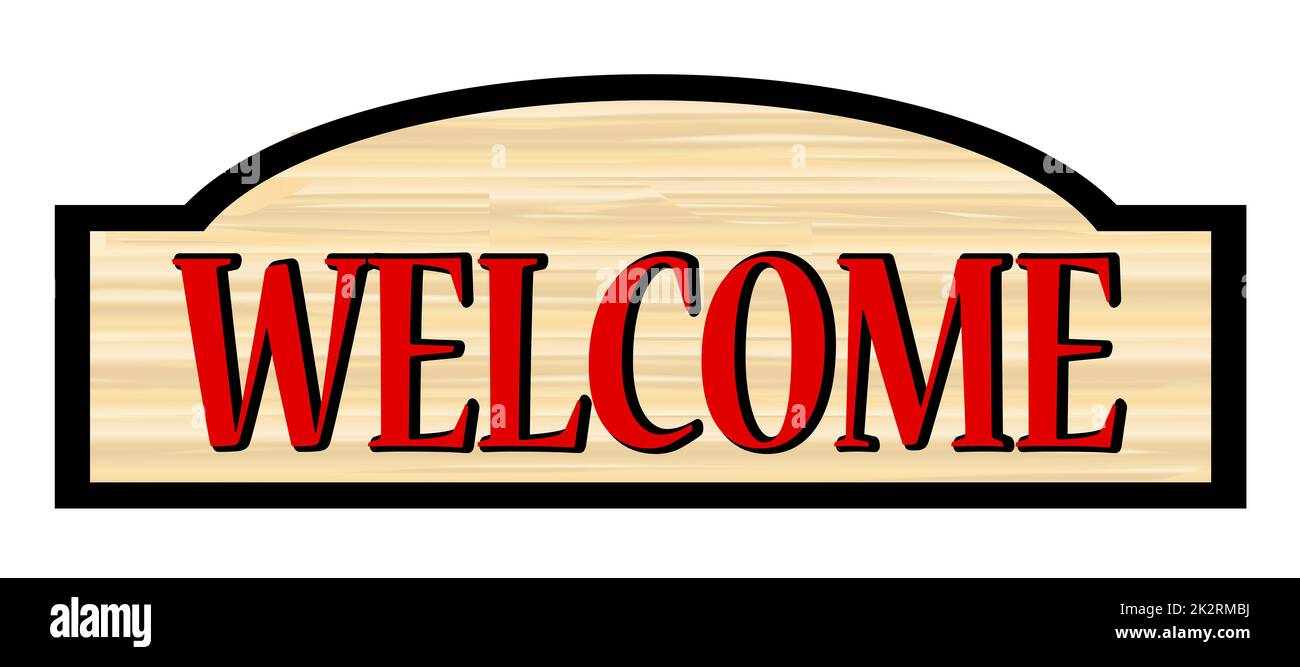 Wooden Welcome Sign Stock Photo - Alamy