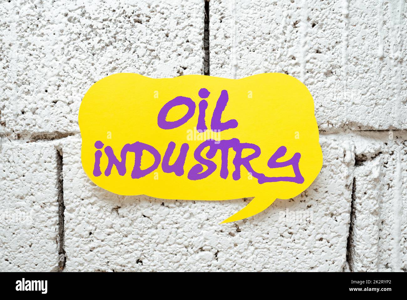 Sign displaying Oil Industry. Word Written on Exploration Extraction ...