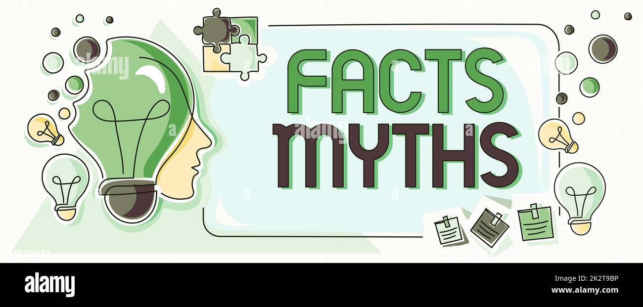 Sign displaying Facts Myths. Business showcase work based on ...