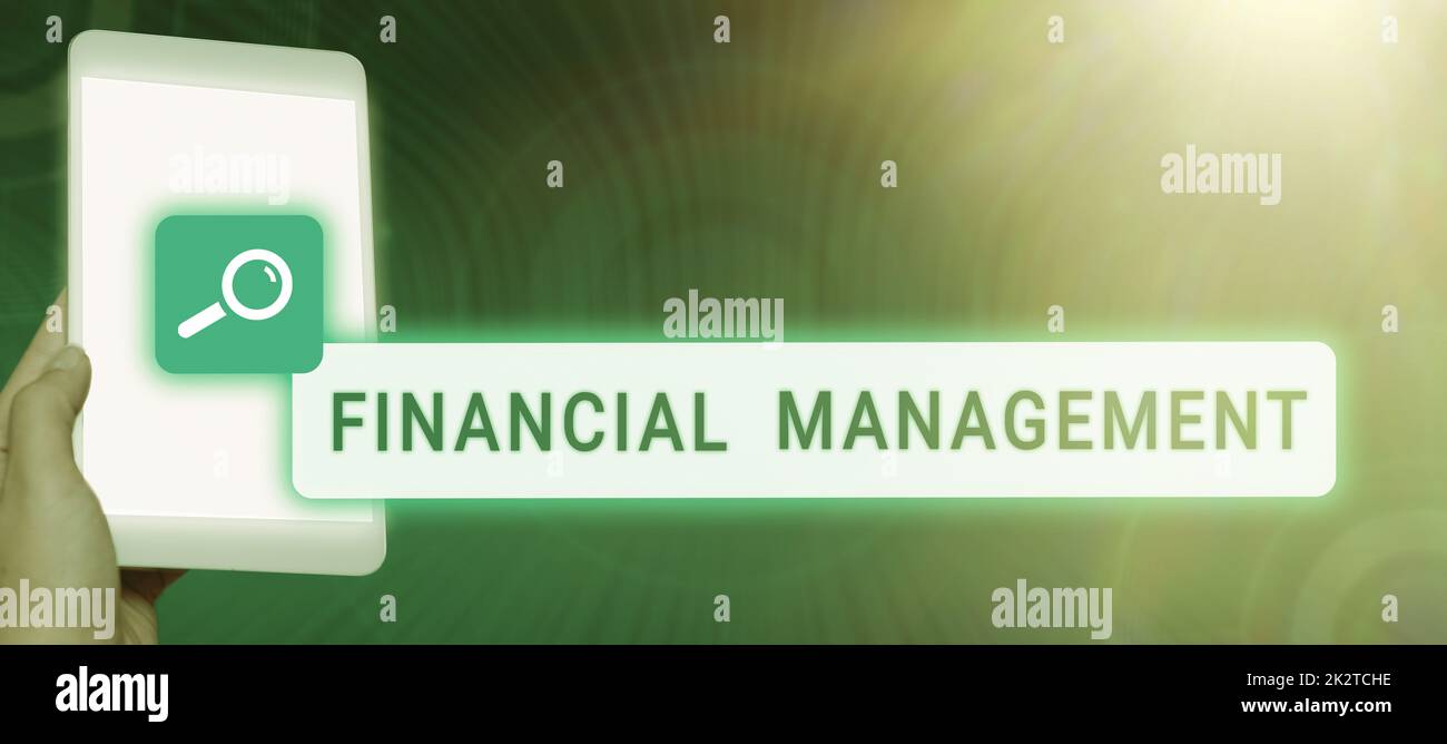 Sign displaying Financial Management. Concept meaning efficient and ...