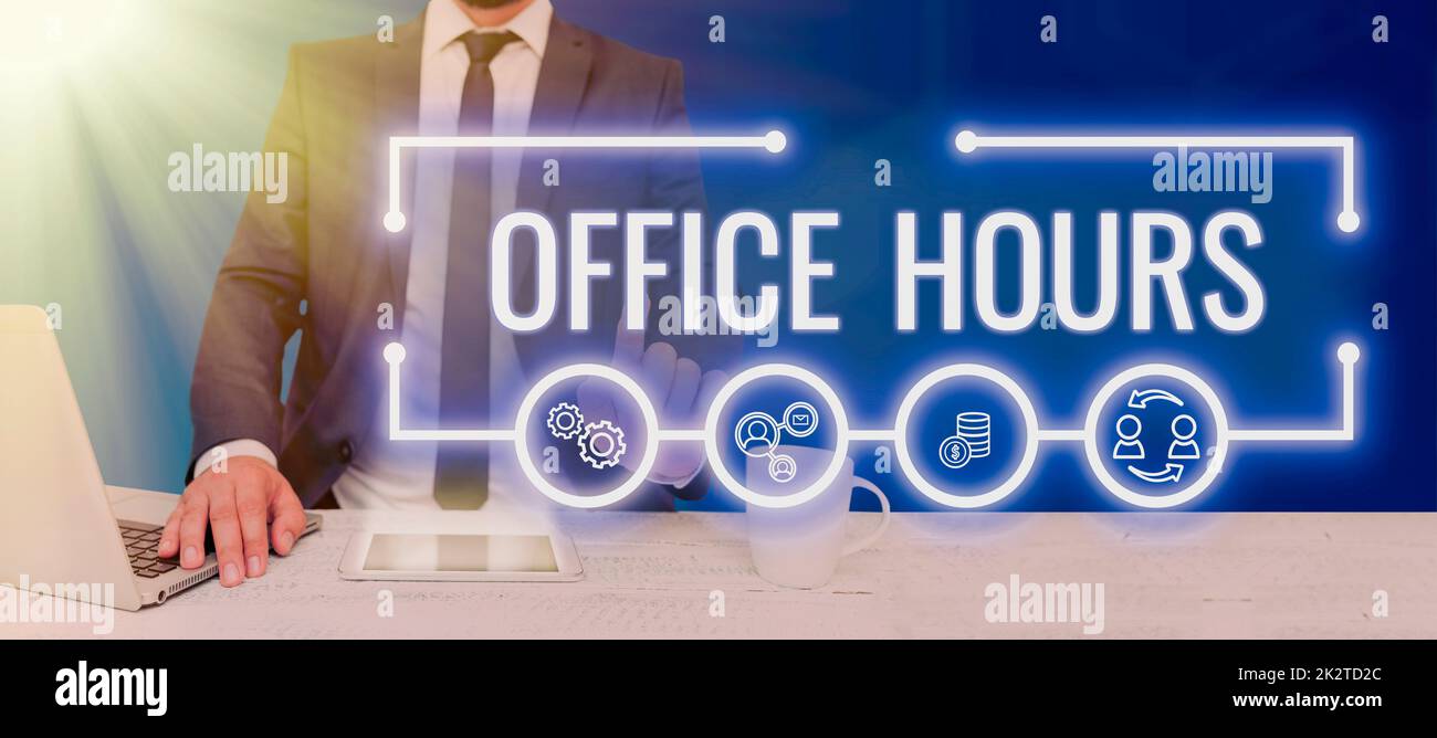 Text sign showing Office Hours. Concept meaning The hours which ...