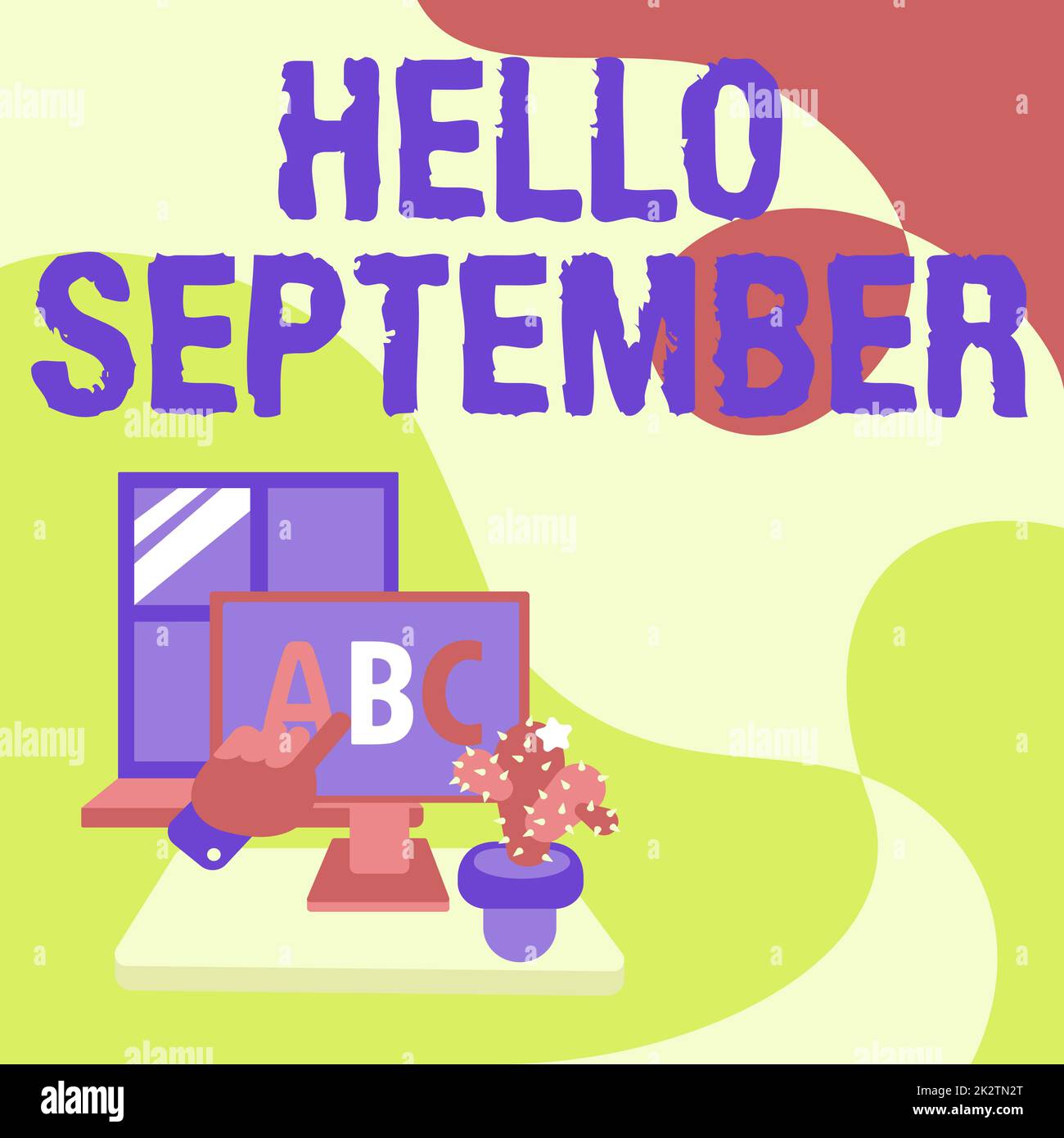 Text showing inspiration Hello September. Business idea Eagerly wanting ...