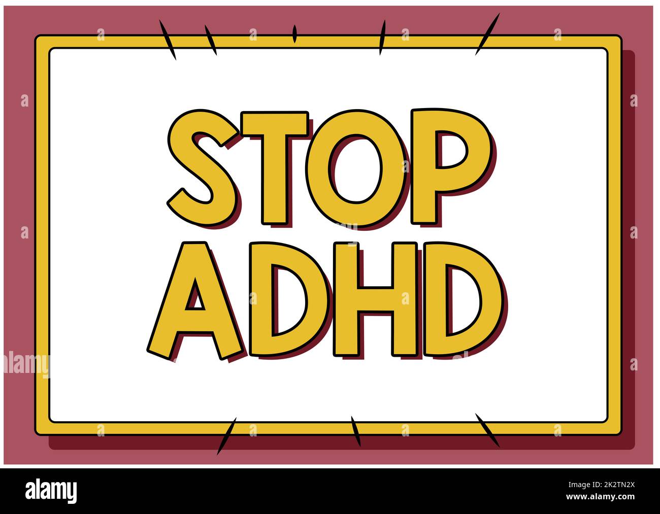 Handwriting text Stop Adhd. Business concept Put at end the mental ... Handwriting text Stop Adhd. Business concept Put at end the mental ...
