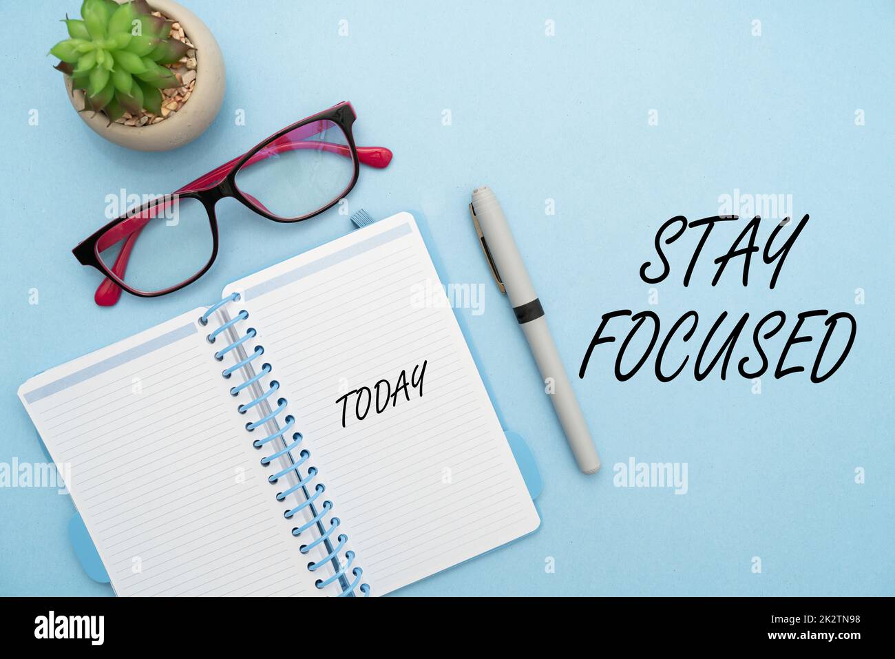 Inspiration showing sign Stay Focused. Business showcase Be attentive ... Inspiration showing sign Stay Focused. Business showcase Be attentive ...