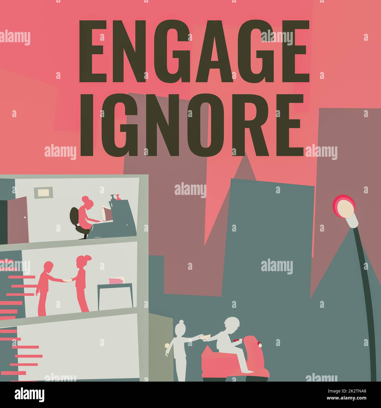 Writing displaying text Engage Ignore. Concept meaning Silent Treatment ...