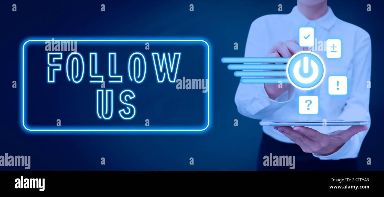Handwriting text Follow Us. Internet Concept To invite a person or ...